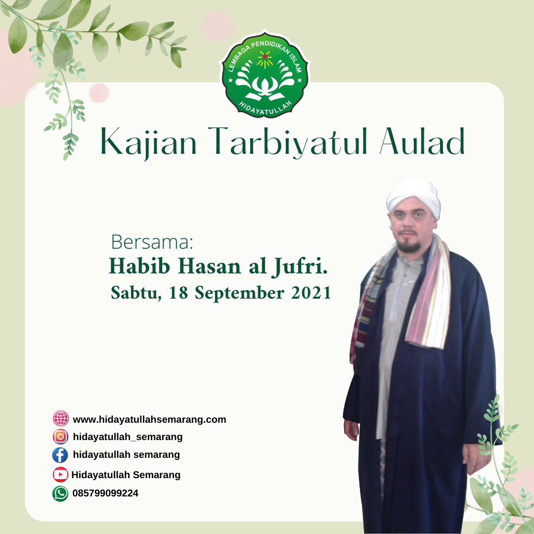 Pembinaan Bersama Habib Hasan al Jufri. Sabtu, 18 September 2021 ...